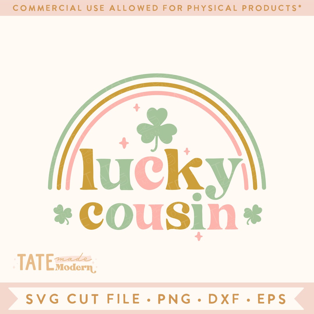 Lucky Cousin Retro SVG Cut File - Boho St. Patricks Day Svg, Girl St ...