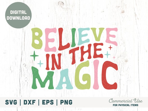 Believe in the Magic Retro SVG Cut File Christmas Magic Svg | Etsy