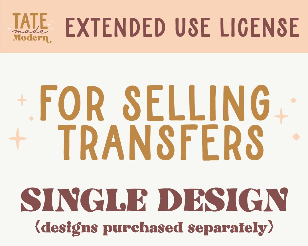 Extended Use License for Selling Printed Transfers - Single Design - Etsy