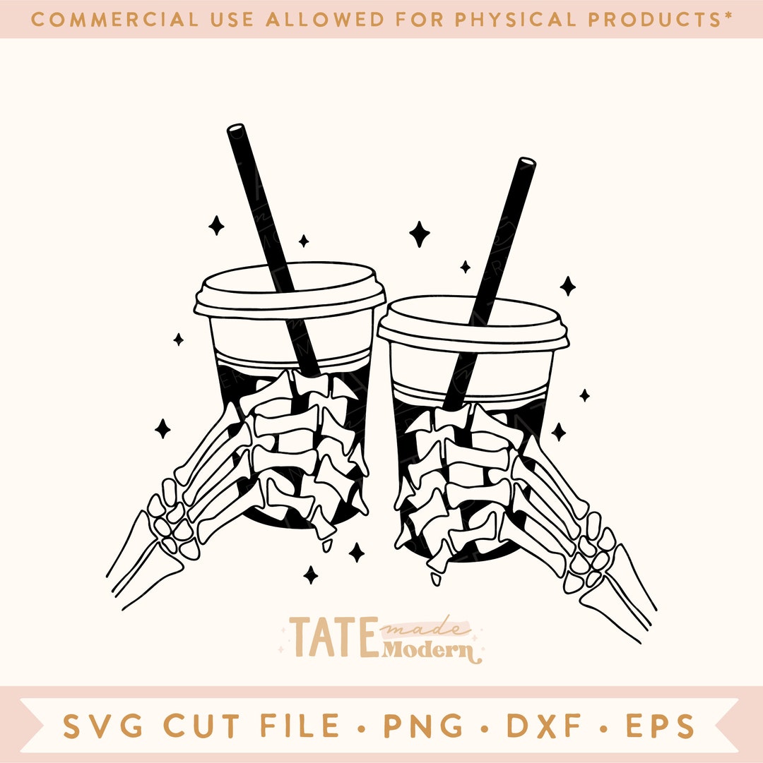 Skeleton Hands Iced Coffee Cheers SVG Cut File Mama Halloween Svg, Iced ...