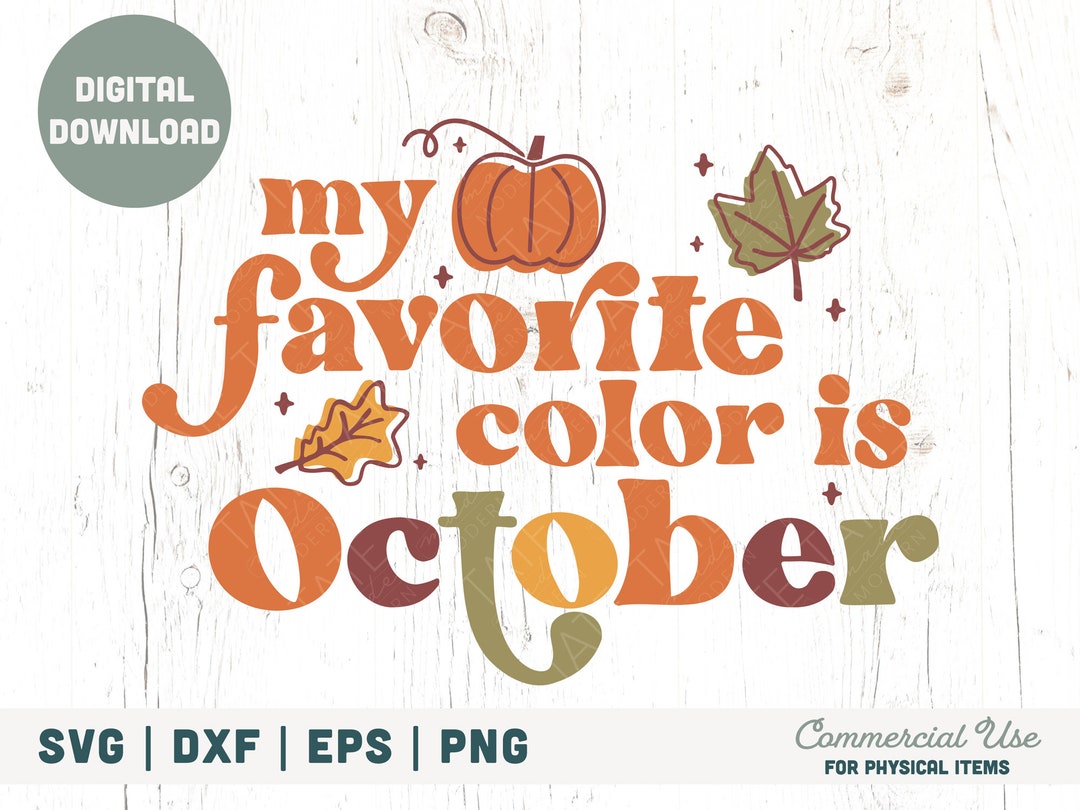 My Favorite Color is October SVG Cut File Retro Fall Png - Etsy