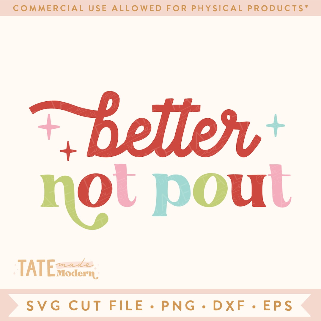 Better Not Pout Retro SVG Cut File, Bright Christmas Png, Fun Christmas ...