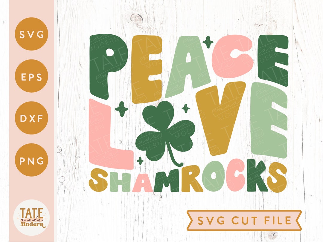Peace Love Shamrocks SVG Cut File Retro St. Patricks Day - Etsy