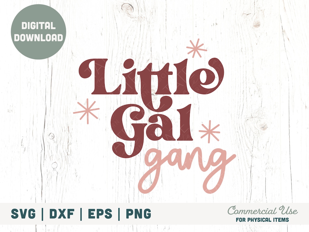 Little Gal Gang SVG Cut File - Retro Little Girl Gang, Retro Vintage ...