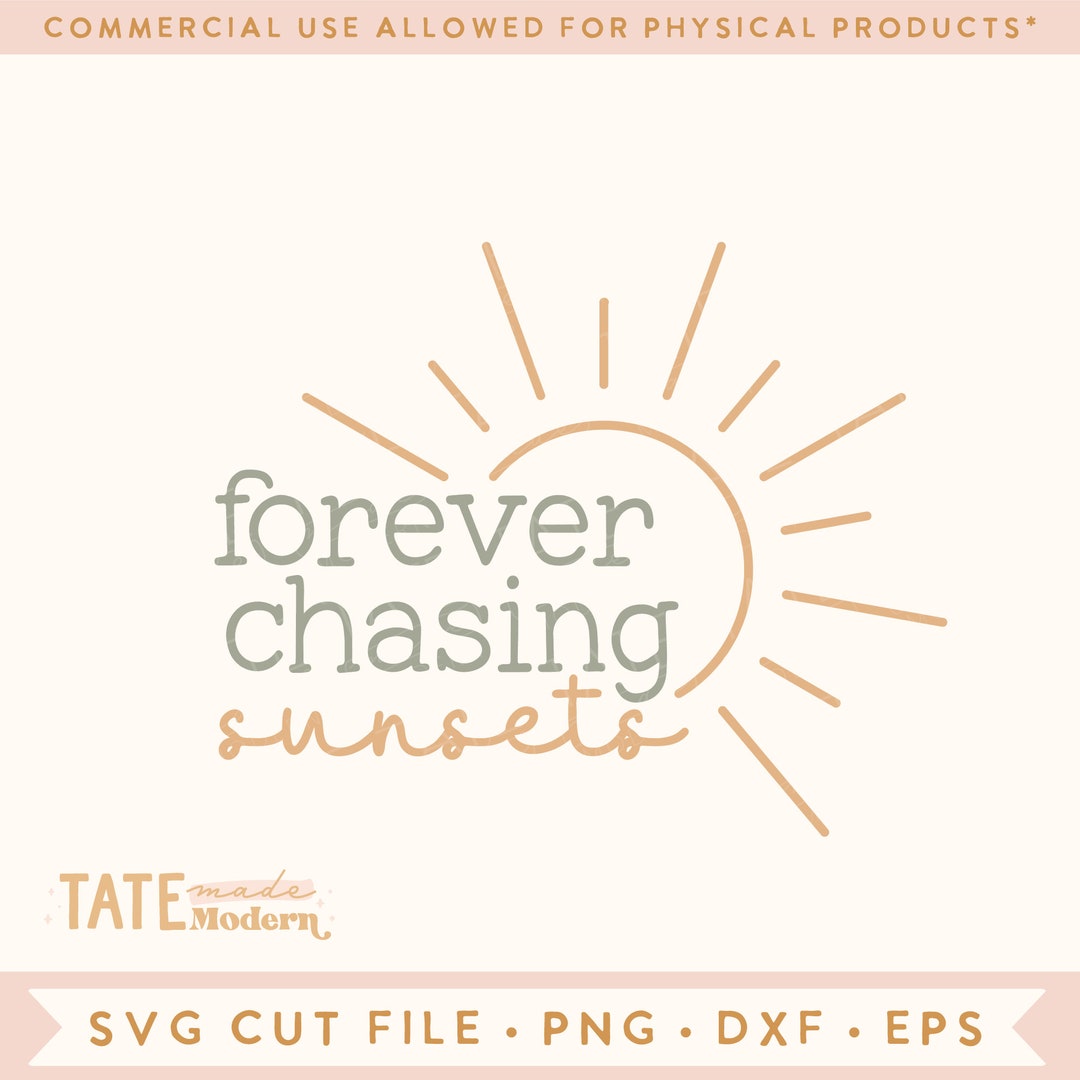 Forever Chasing Sunsets SVG Cut File - Cute Kid Summer Svg, Summer ...