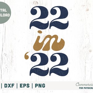22 in '22 SVG Cut File Retro 22 Birthday Svg Feelin 22 - Etsy