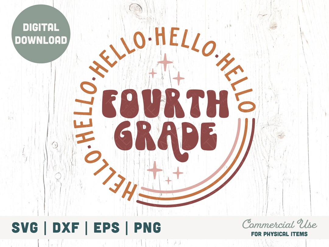 Hello Fourth Grade SVG Cut File - Retro Back to School Svg, Retro 4th ...