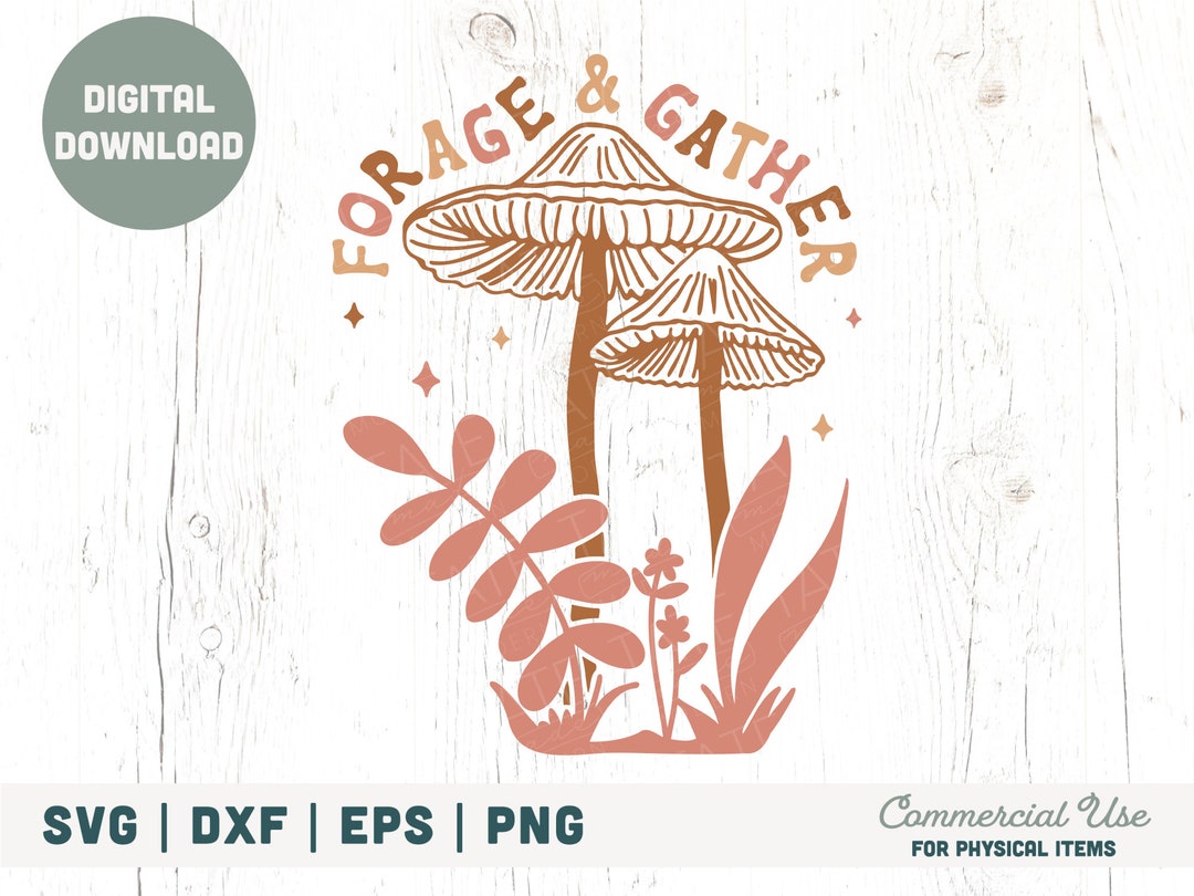 Forage & Gather Retro SVG Cut File Retro Fall Mushroom Svg, Hippie ...