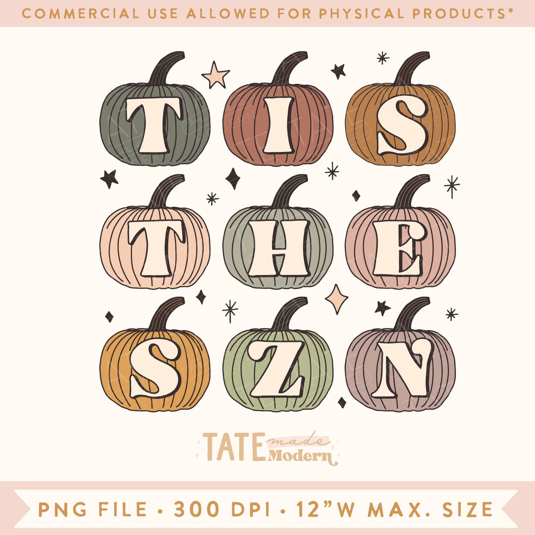 Tis the Szn Pumpkin Season Retro Fall Pumpkin PNG for Sublimation ...