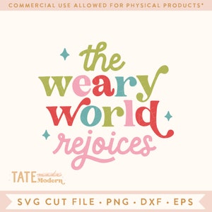 The Weary World Rejoices Retro SVG Cut File, Christian Christmas Svg ...
