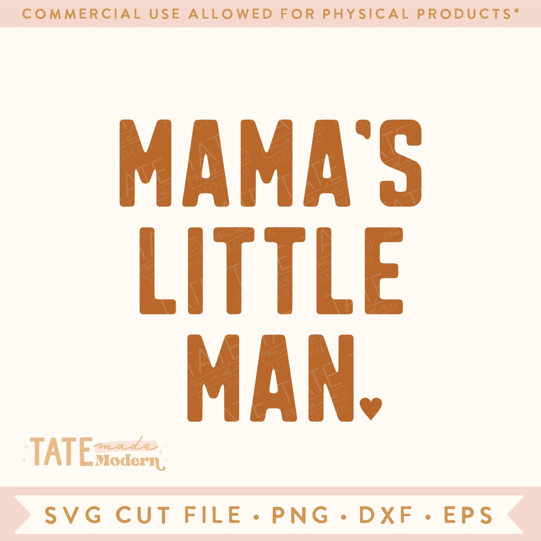Mama's Little Man SVG Cut File - Minimal Boy Svg for T-shirt, Mother's ...