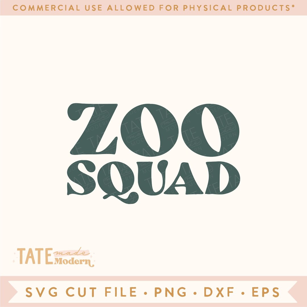 Zoo Squad SVG Cut File - Zoo Field Trip Svg, Zoo Quote Png, Zoo Shirt ...