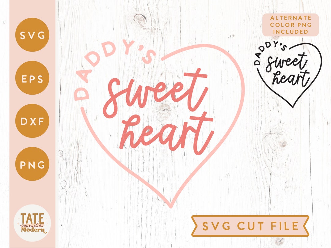 Daddy's Sweet Heart SVG Cut File Minimal Valentine Heart - Etsy