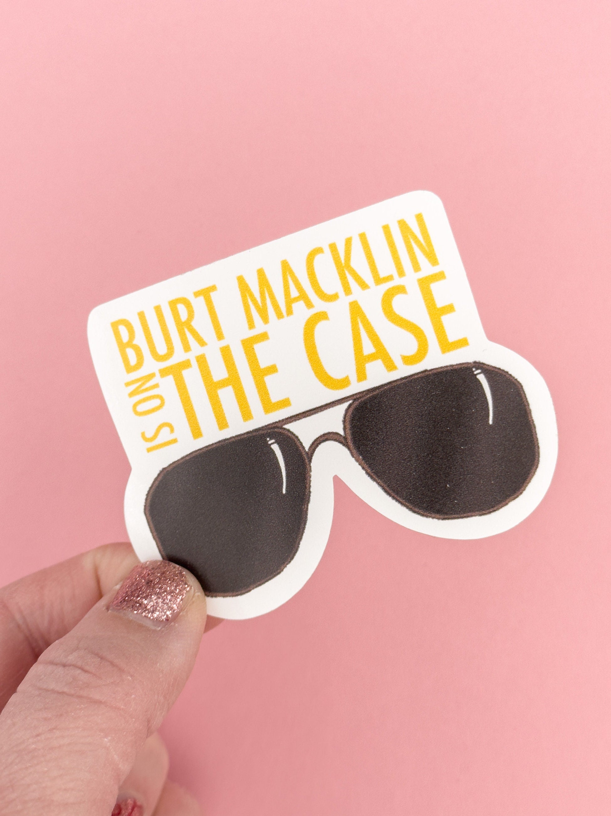 Burt Macklin Quotes