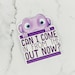 Can I Come in FROM the Out Now? Vinyl Sticker | Home Dreamworks | Shake ...
