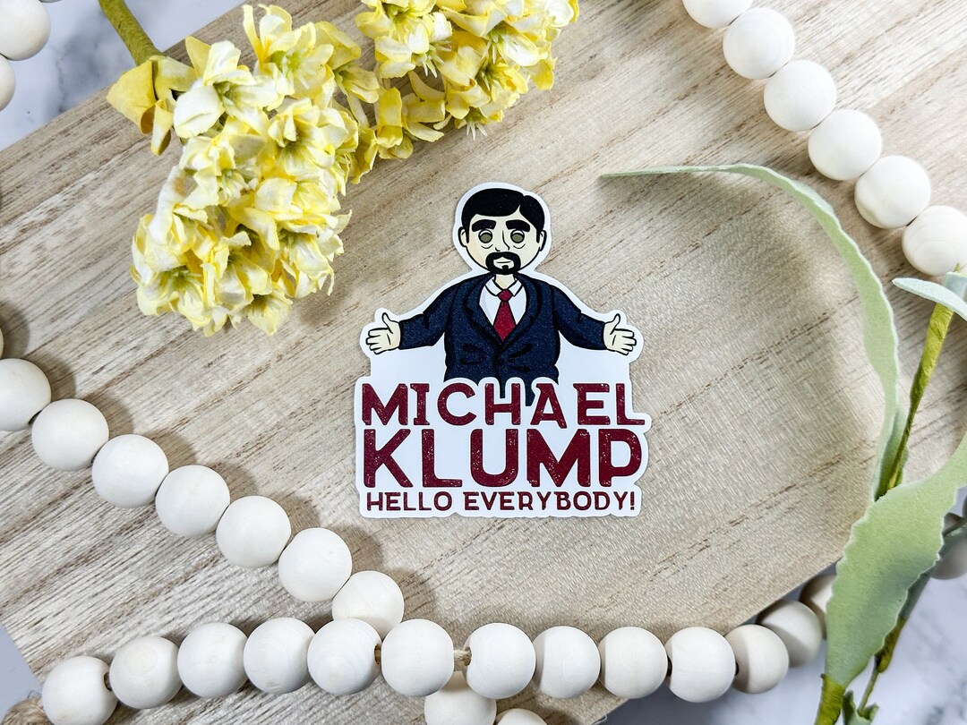 Michael Klump Sticker | the Office Fan Art | Dunder Mifflin | Michael Scott | Water Bottle ...