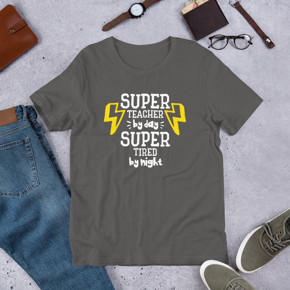 Super Teacher By Day Super Tired By Night Funny Teacher Shirt | Etsy