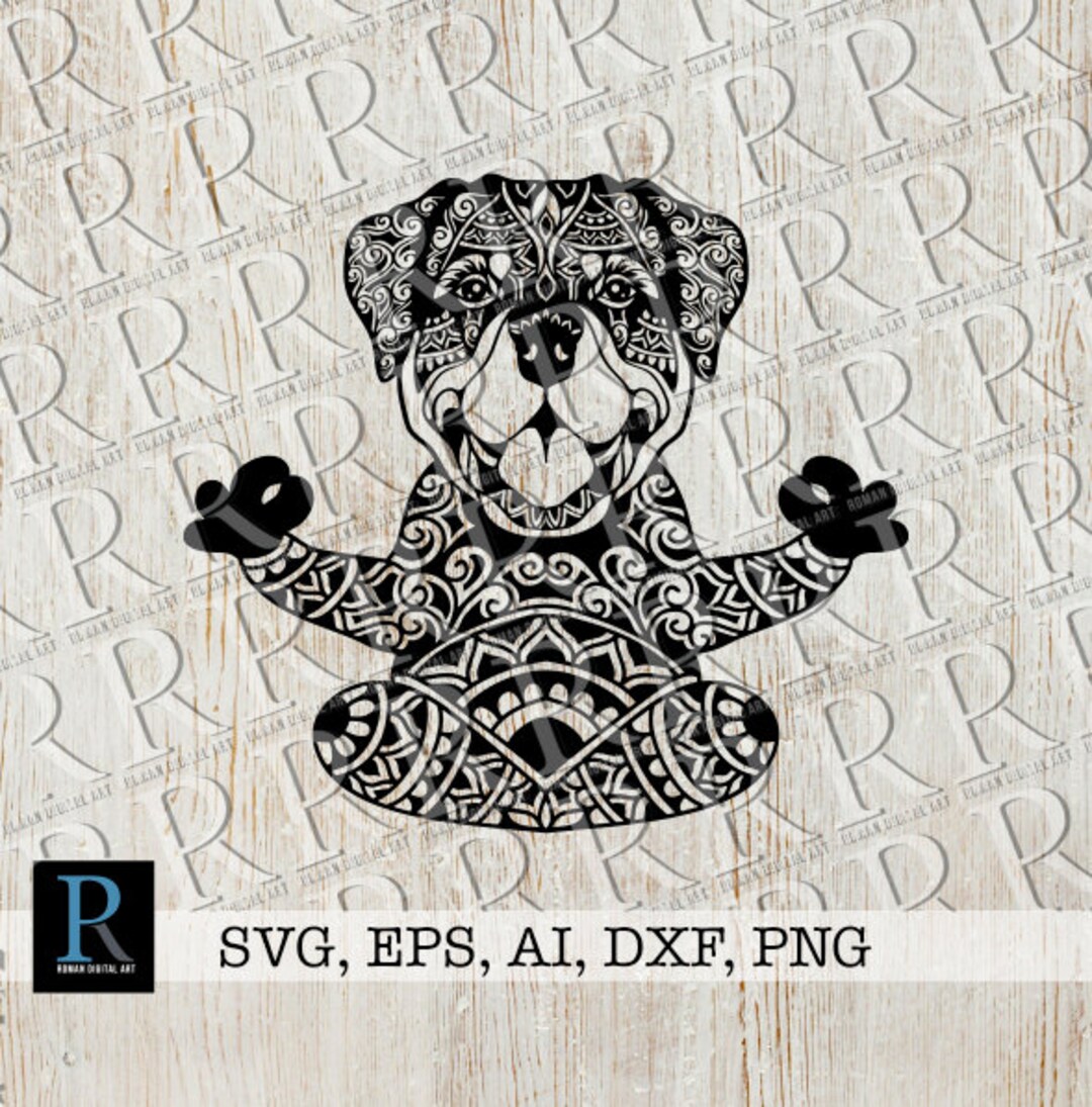 Mandala Rottweiler SVG, Yoga Rottweiler SVG, Meditating Dog SVG ...
