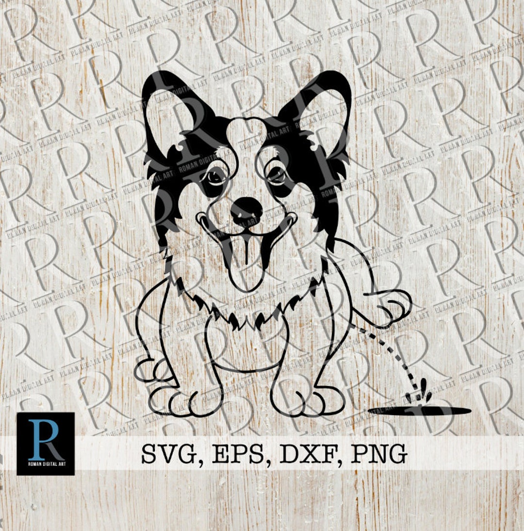 Corgi SVG Cricut File, Corgi Peeing SVG, Funny Corgi Cut File, Corgi ...