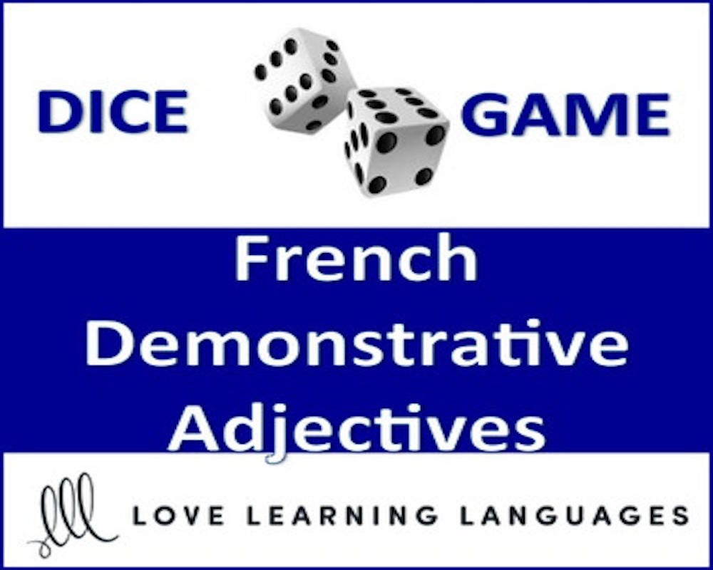 French Dice Game-demonstrative Adjectives Adjectifs Démonstratifs Jeu ...