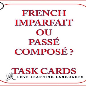 French Imperfect or Passé Composé Task Cards Homeschool - Etsy