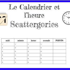 French Calendar and Time Scattergories Game Le Calendrier Et L'heure ...