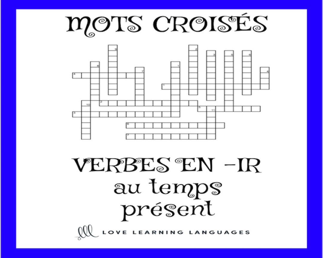 French IR Verbs Crossword Puzzle Regular IR Verbs Present Tense ...