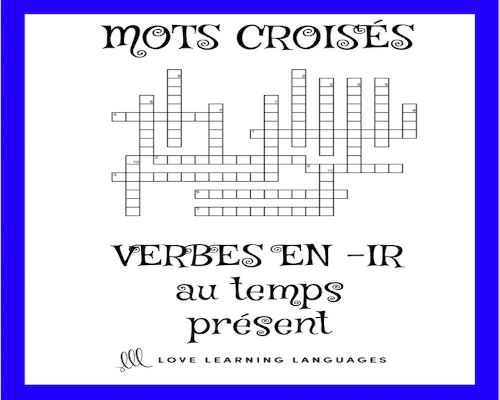 French IR Verbs Crossword Puzzle Regular IR Verbs Present Tense ...