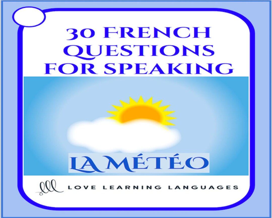 La Météo 30 French Speaking Prompt Question Cards Weather - Etsy