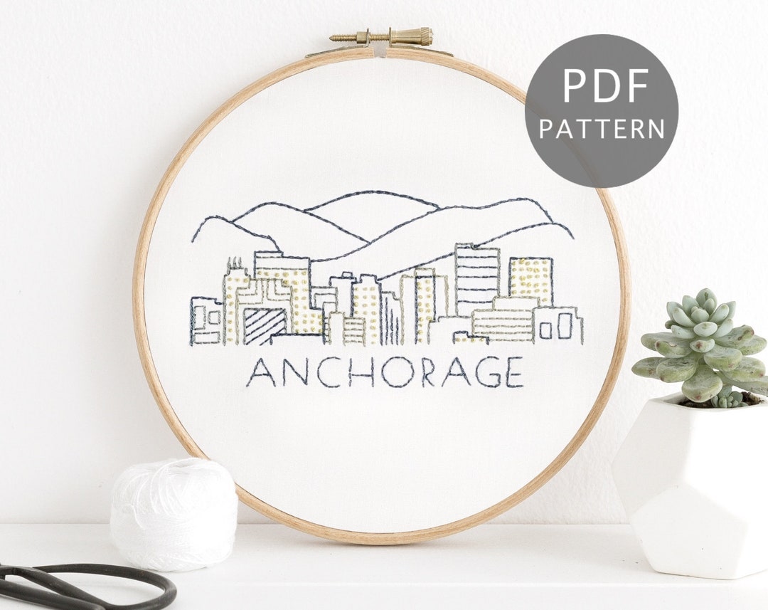 Anchorage Skyline Hand Embroidery Pattern, Alaska City Design, Modern ...