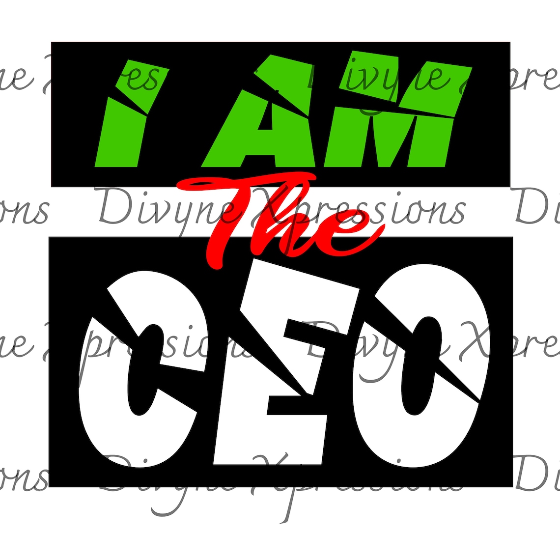 I Am the CEO Svg Png Jpeg Digital Download Only - Etsy