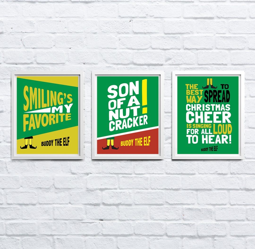 3-print Pack Buddy the Elf Elf Movie Quotes Get All - Etsy