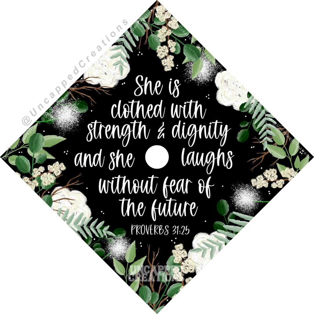Proverbs 31:25 Grad Cap Design CARDSTOCK Graduation Cap Design Leaves ...