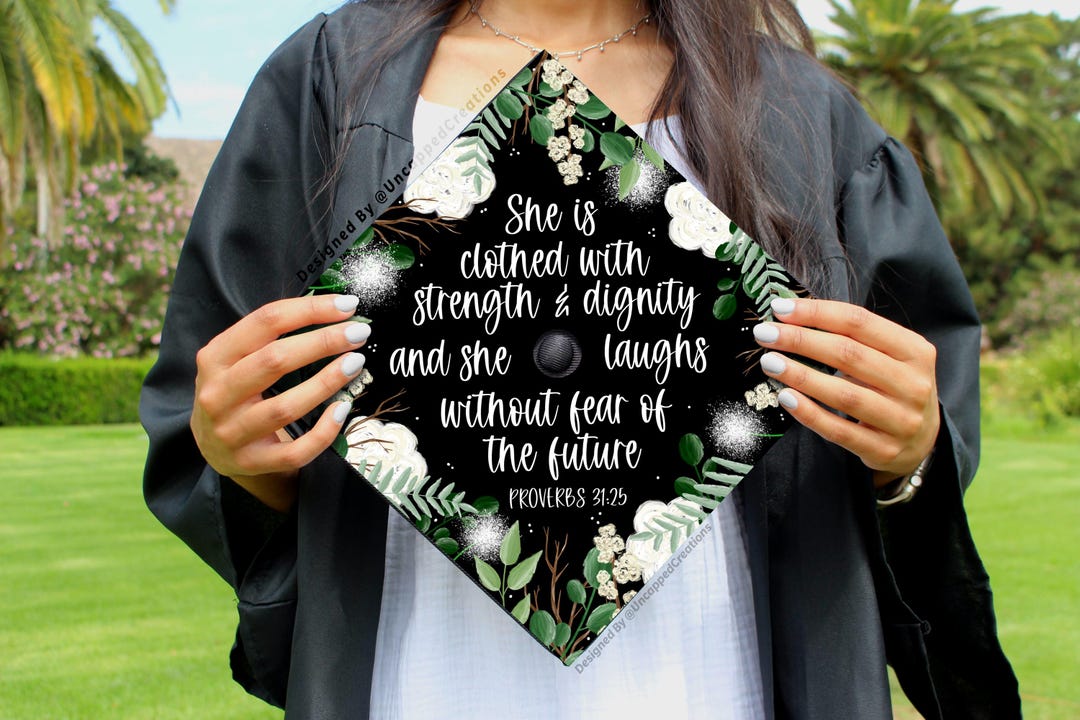 Proverbs 31:25 Grad Cap Design | CARDSTOCK Graduation Cap Design ...