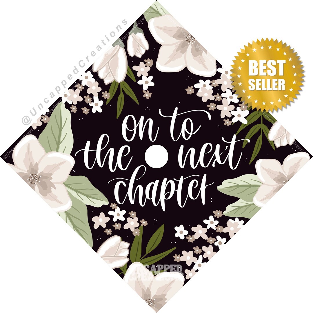 On to the Next Chapter Grad Cap Design CARDSTOCK Graduation Cap Design ...