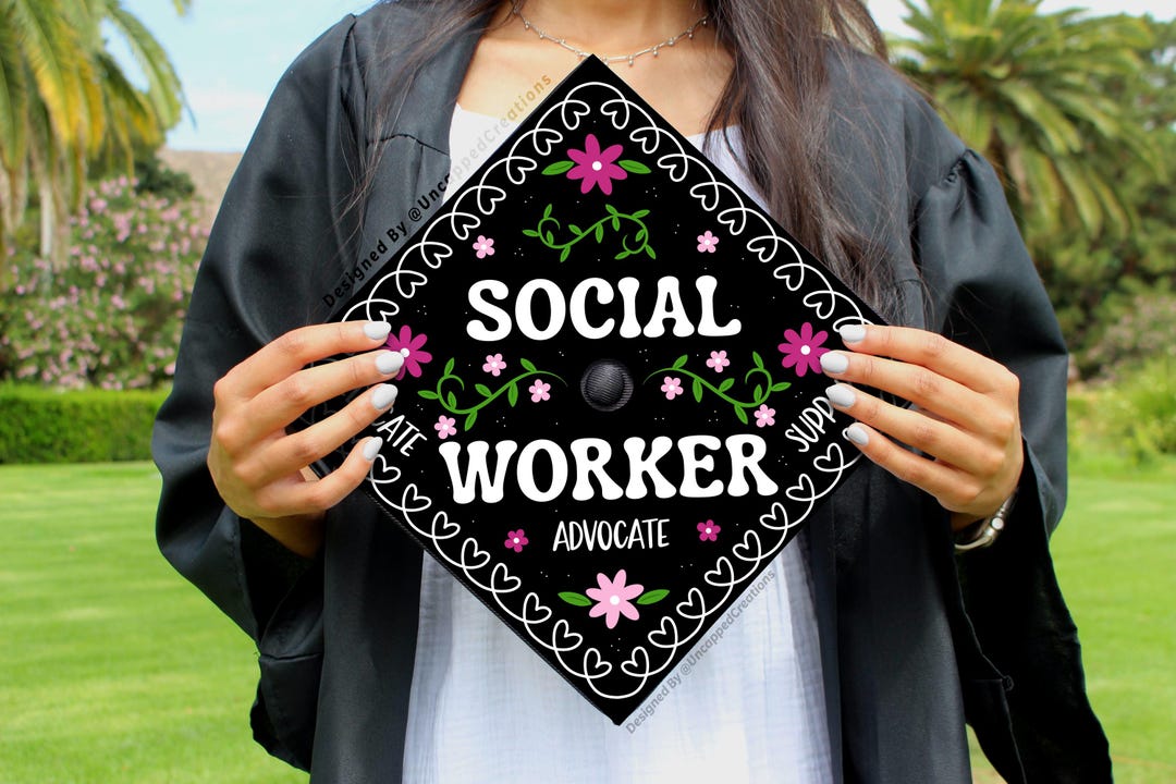 Social Worker Grad Cap Design | CARDSTOCK Graduation Cap Design ...