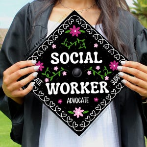 Social Worker Grad Cap Design | CARDSTOCK Graduation Cap Design ...