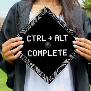 Engineer Grad Cap Topper: CTRL ALT COMPLETE Cardstock Design - Etsy