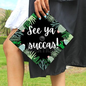 Succulent Grad Cap Design | CARDSTOCK Graduation Cap Design | Cactus ...