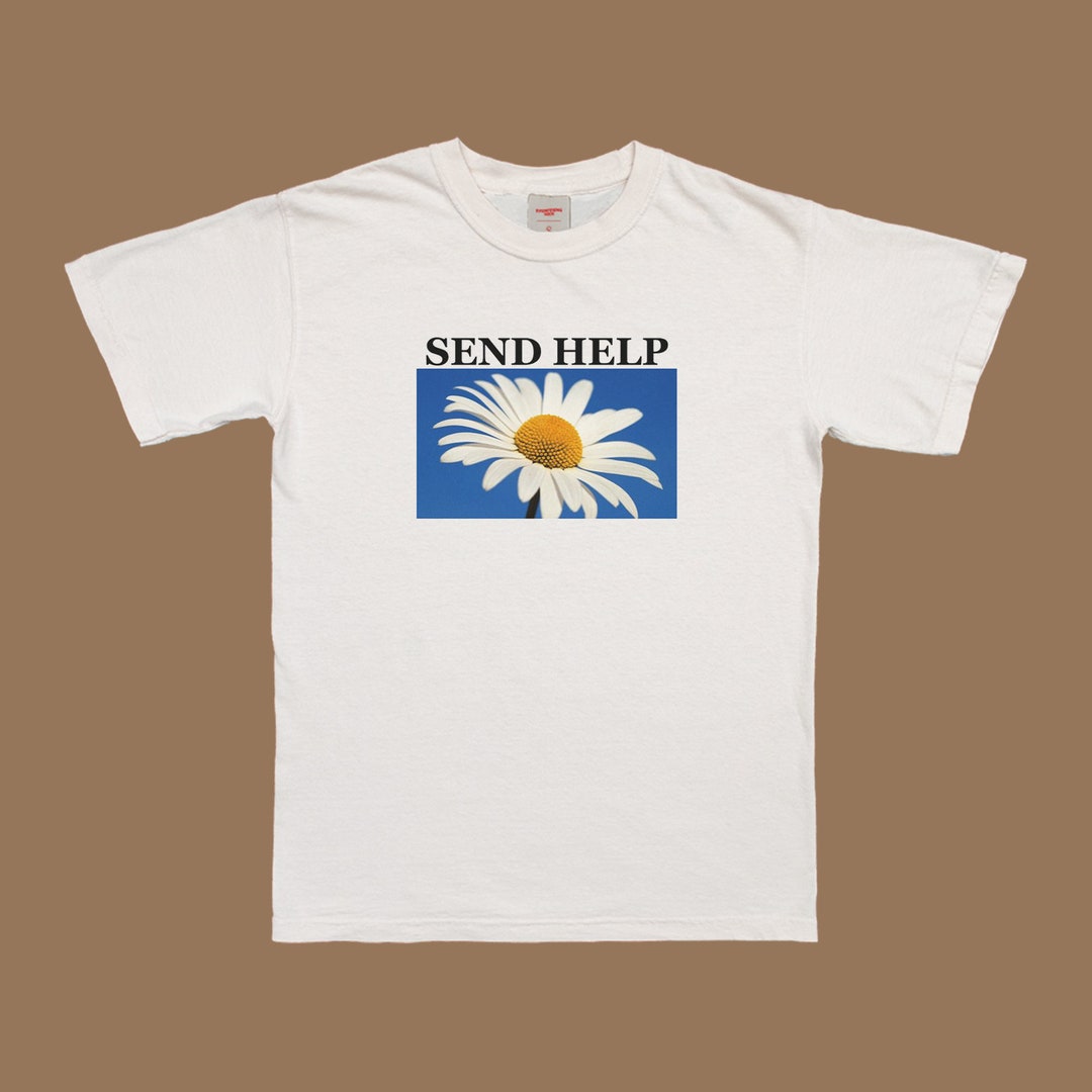 Send Help T-shirt - Etsy