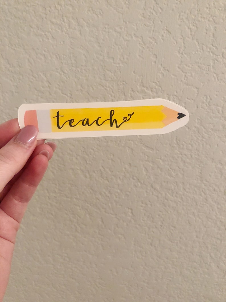 Teach Sticker Teach Pencil Sticker Pencil Sticker - Etsy