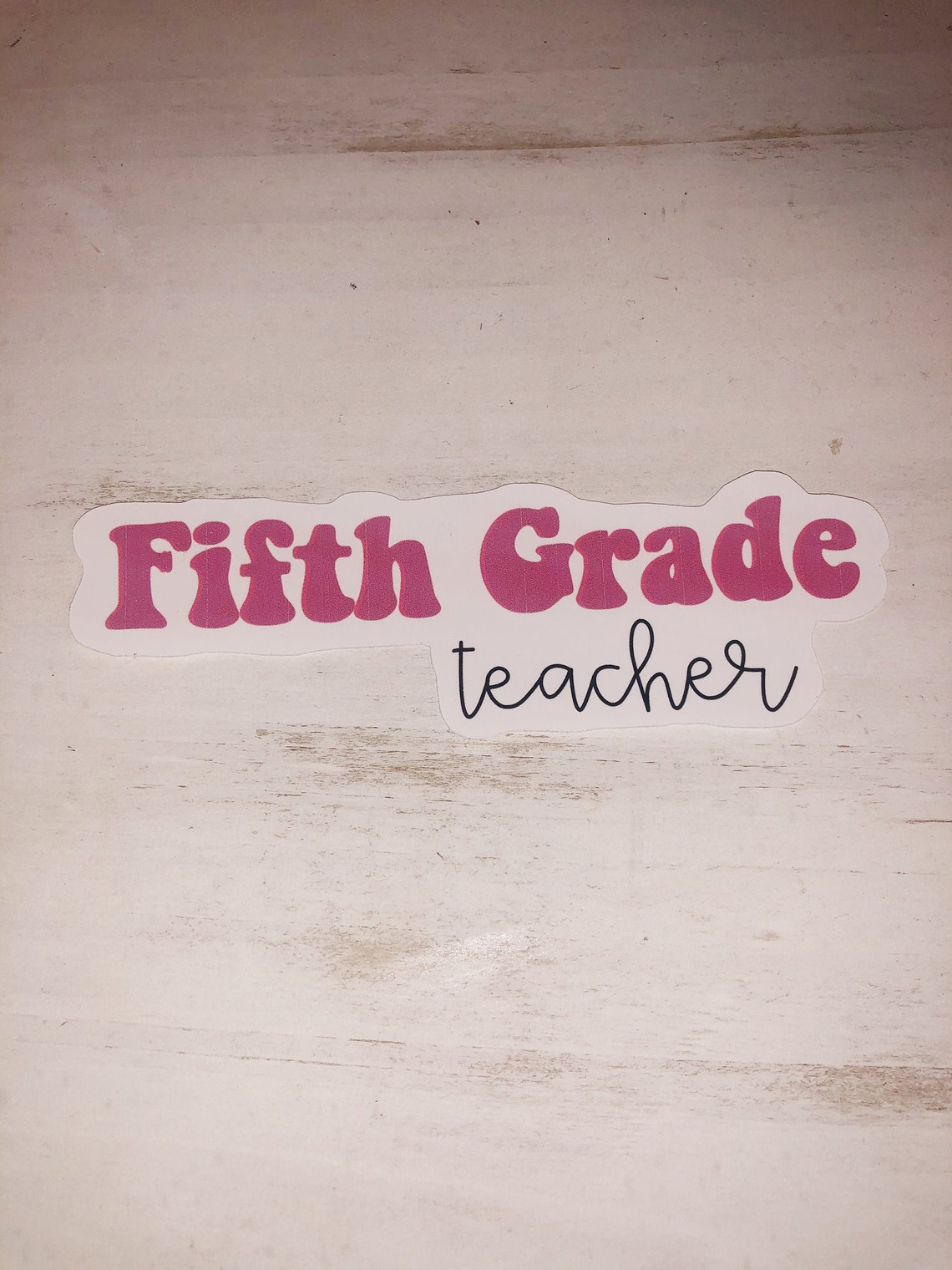 Fifth Grade Teacher Sticker Fifth Grade Sticker Teacher - Etsy