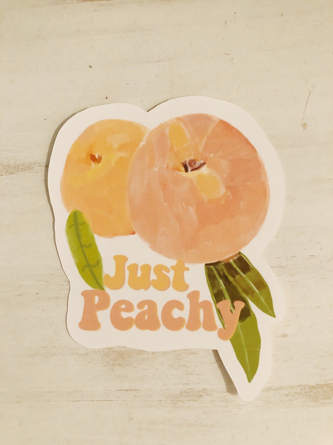 Just Peachy Sticker Peach Sticker Feeling Peachy Sticker Just Peachy ...