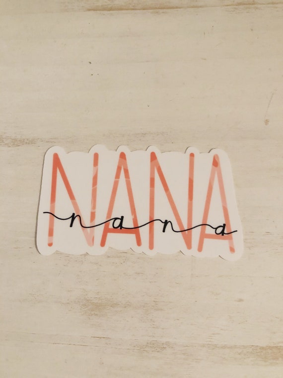 Nana Sticker Watercolor Nana Sticker Nana Sticker Nana - Etsy