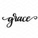 Grace SVG JPG PNG Pdf Dxf - Etsy