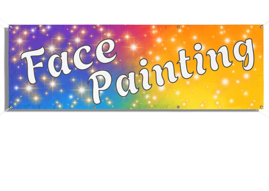 Face Painting Vinyl Banner 72 in X 24 in 6 Ft X 2 Ft Face Paint Sign ...