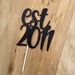 Est. Cake Topper, Custom Happy Birthday Cake Topper, Made in Cake ...