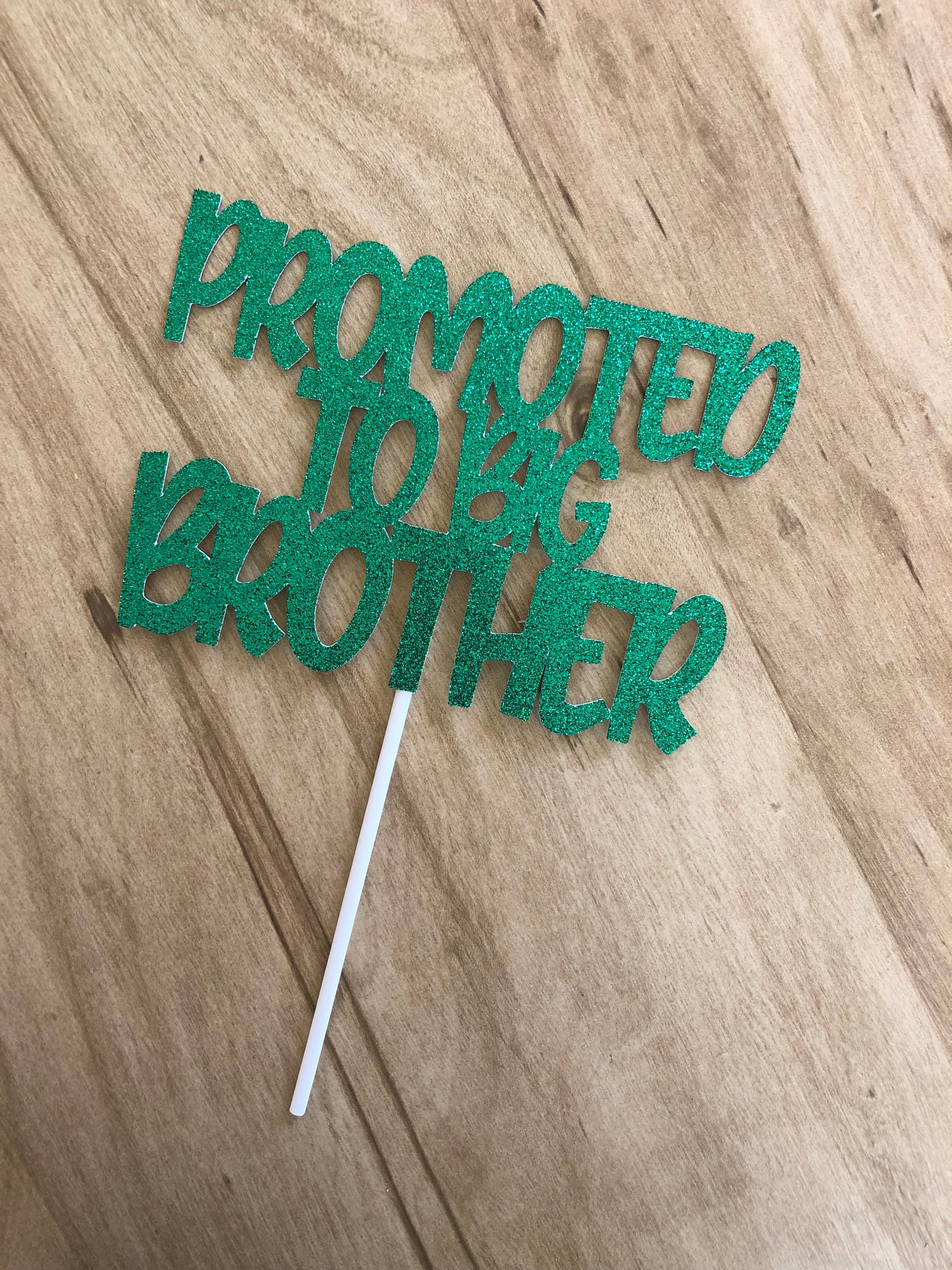 Promoted to Big Brother Cake Topper Surprise Cake Topper - Etsy