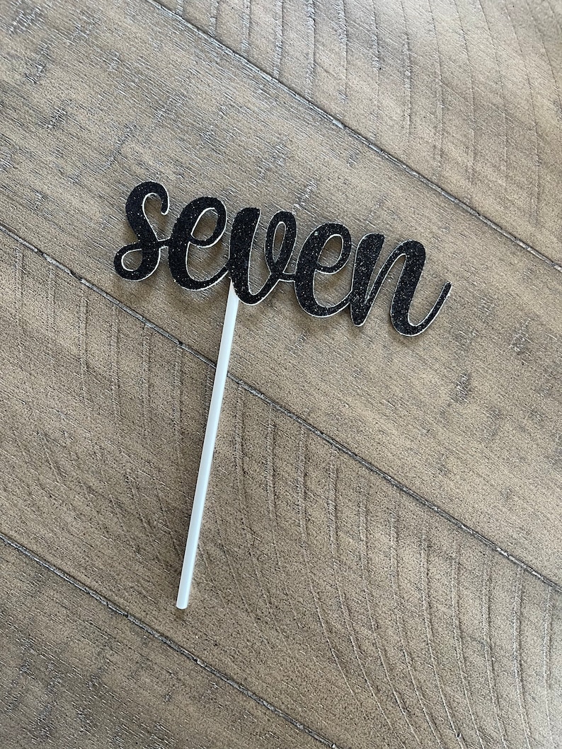 Seven Cake Topper 7th Birthday Cake Topper Seventh Birthday - Etsy