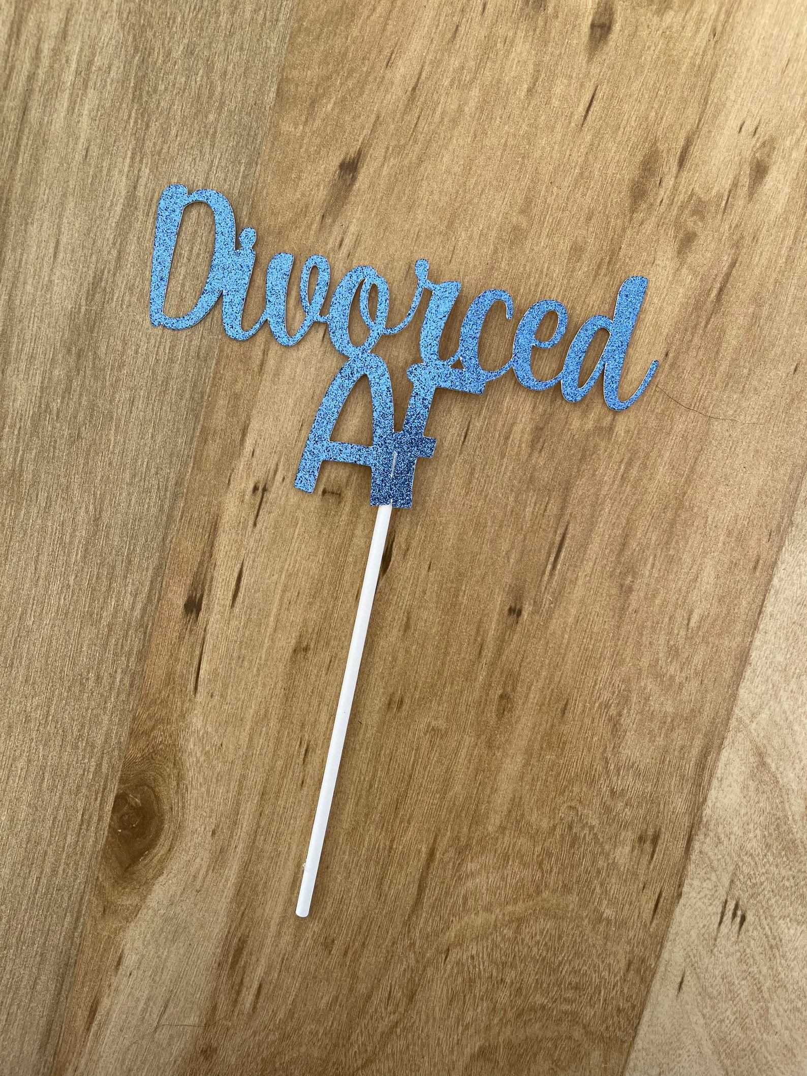 Divorced AF Cake Topper Just Divorced Cake Topper Divorce - Etsy